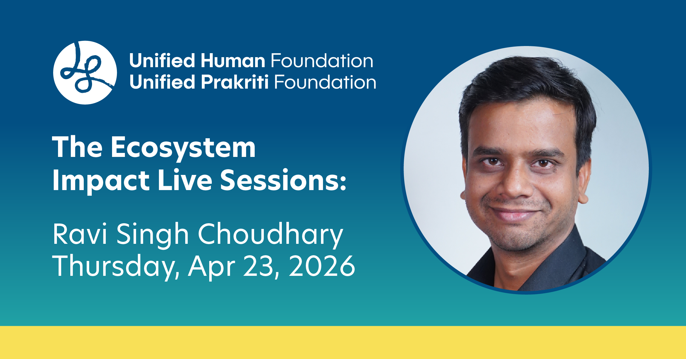 Ecosystem - Ravi Singh Choudhary - Unified Human Foundation & Unified ...